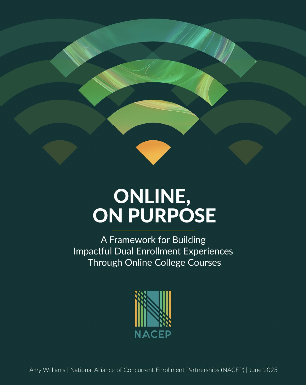 Online, On Purpose: A Framework for Building Impactful Dual Enrollment ...